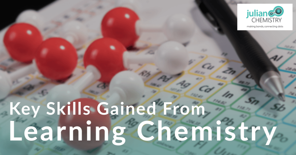 Key Skills Gained From Learning Chemistry